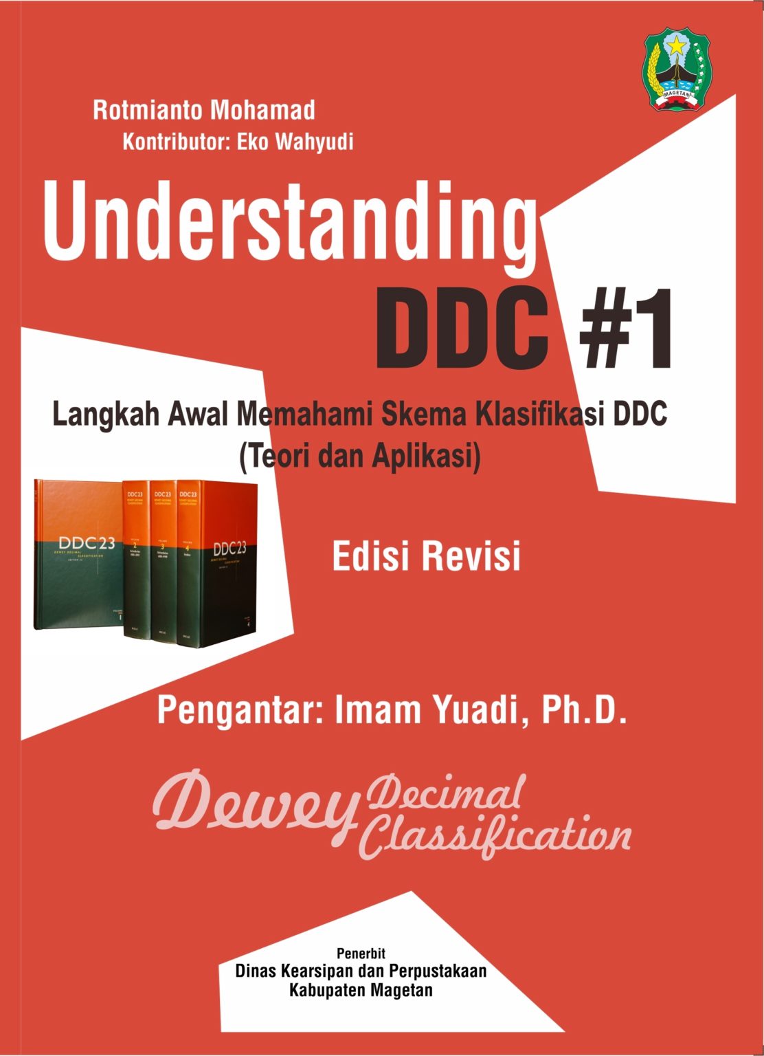 Understanding DDC #1: Langkah Awal Memahami Skema Klasifikasi DDC (Teori dan Aplikasi) – Dinas ...